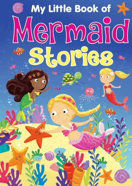 My little book of Mermaid Stories (Padded) – Book Mart W.L.L