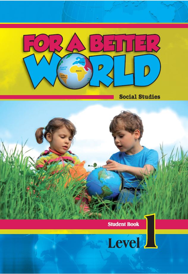 For A Better World Social Studies Student Book Level 1 – Book Mart W.L.L