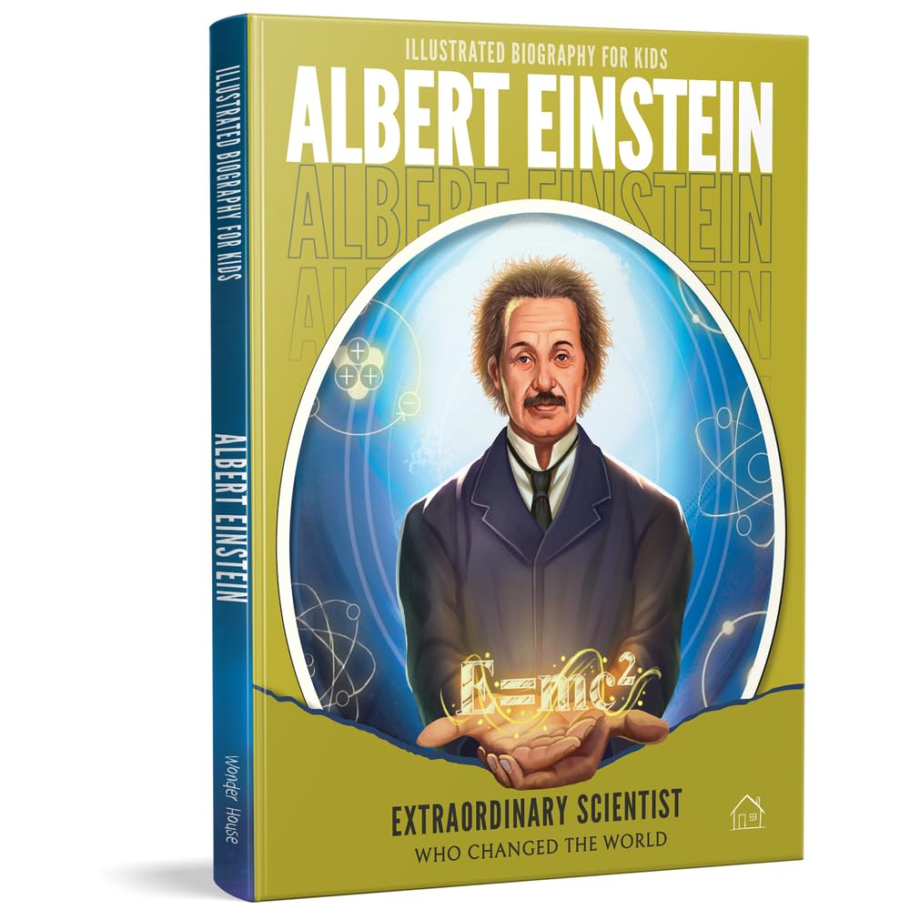 Albert Einstein- Extraordinary scientist who changed the World – Book ...