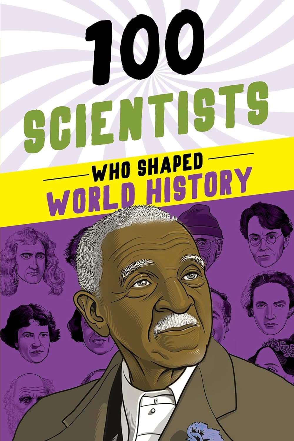 100 Scientists Who Shaped History — Book Mart W.L.L