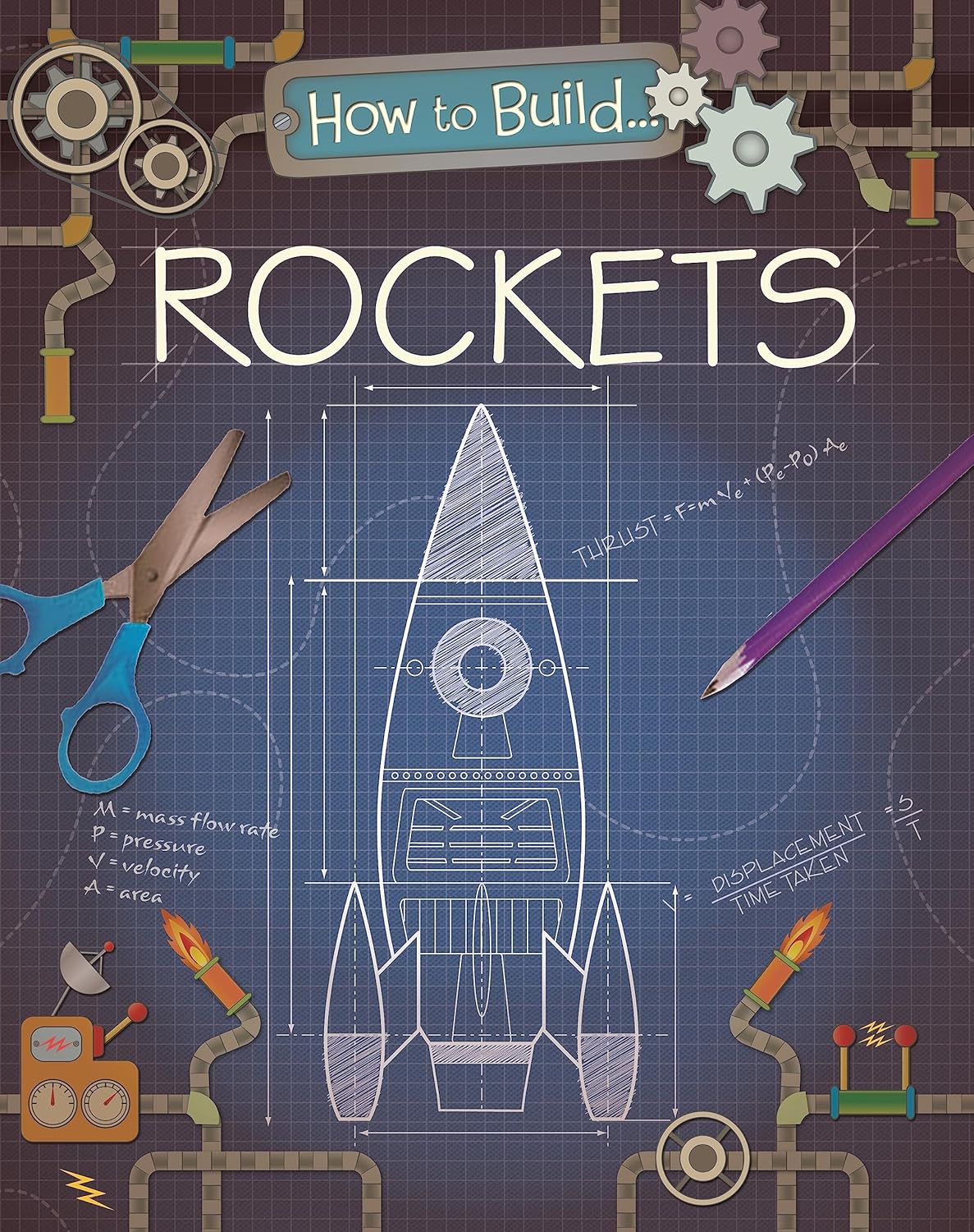 How to Build Rockets — Book Mart W.L.L
