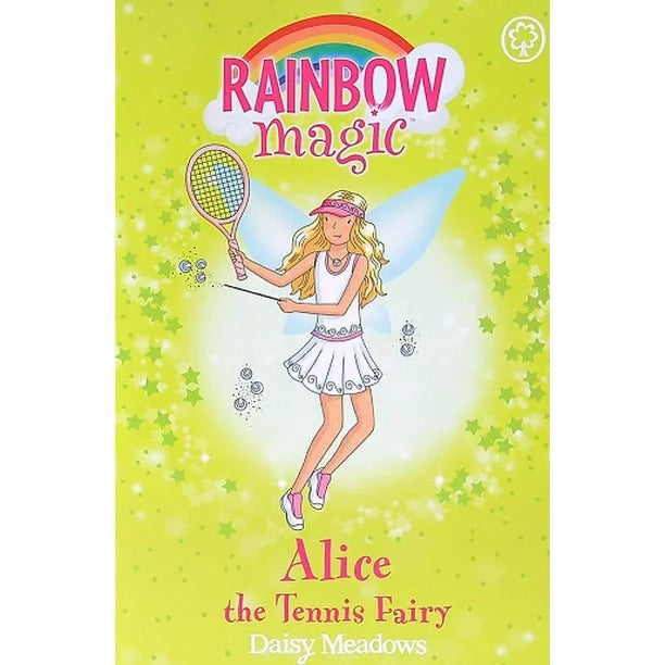 Alice the Tennis Fairy: The Sporty Fairies (Rainbow Magic) – Book Mart ...
