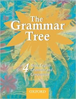 Oxford The Gramme Tree 4 Basic English Grammar And Composition – Book ...