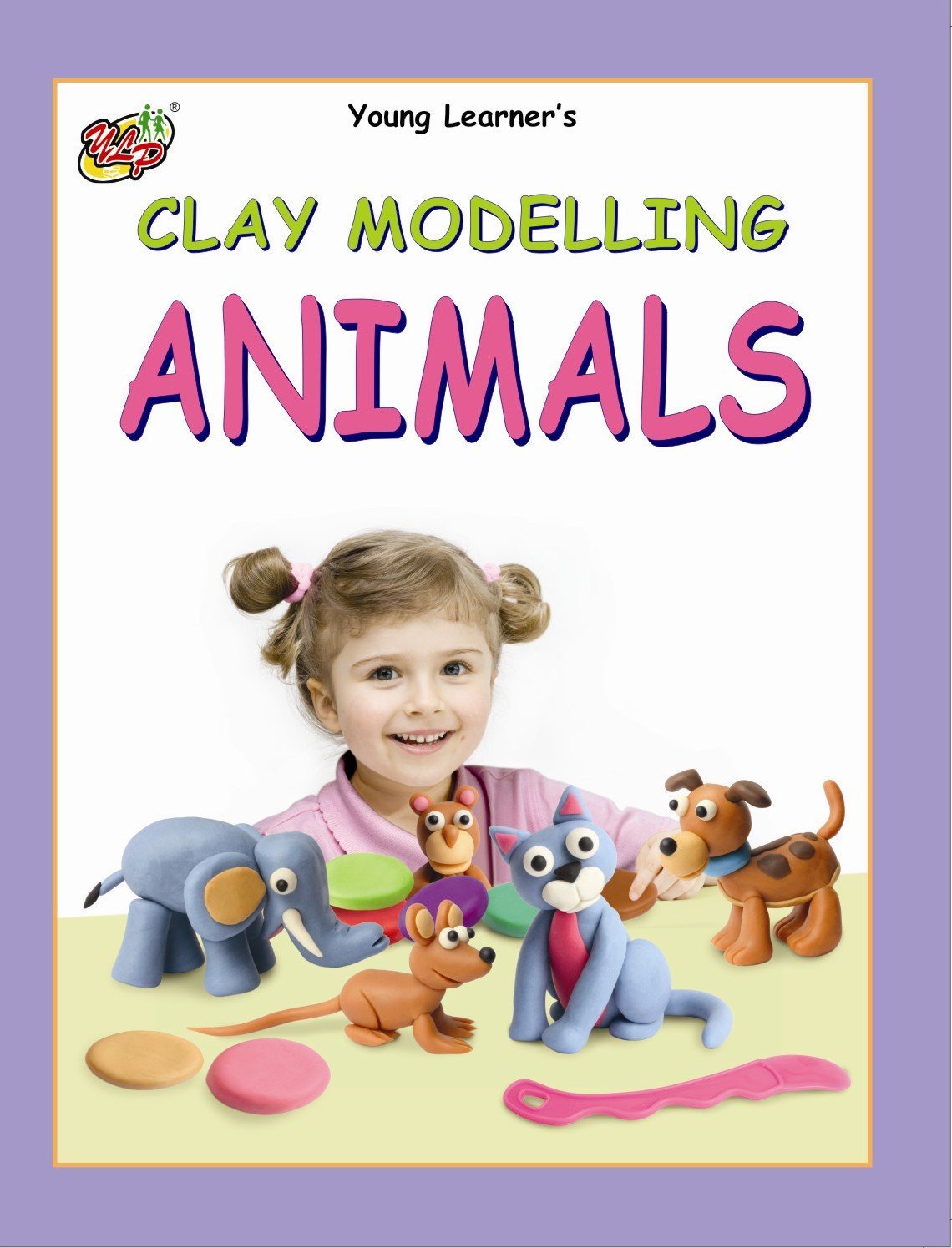 Clay Modelling : Animals – Book Mart W.L.L