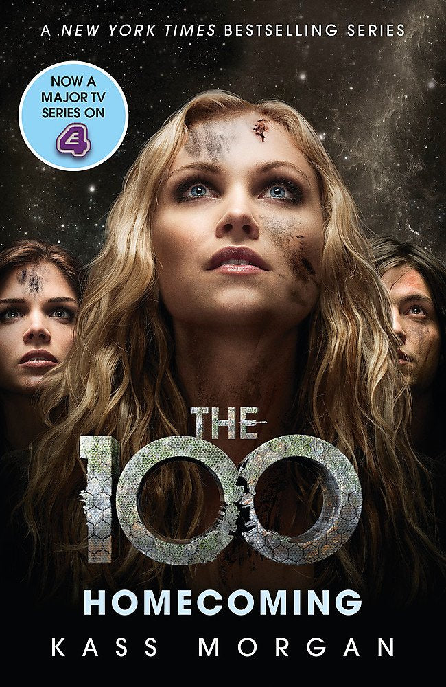 The 100 : Homecoming Book Three by Kass Morgan — Book Mart W.L.L
