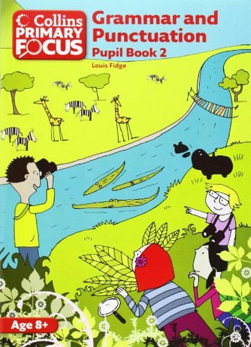 Grammar and Punctuation: Pupil Book 2 (Collins Primary Focus) – Book ...