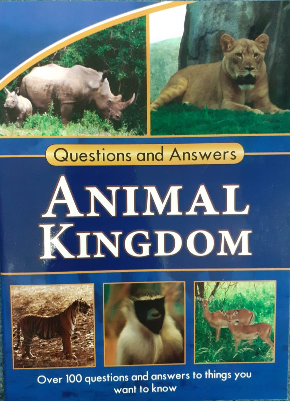 QUESTIONS AND ANSWERS - ANIMAL KINGDOM – Book Mart W.L.L