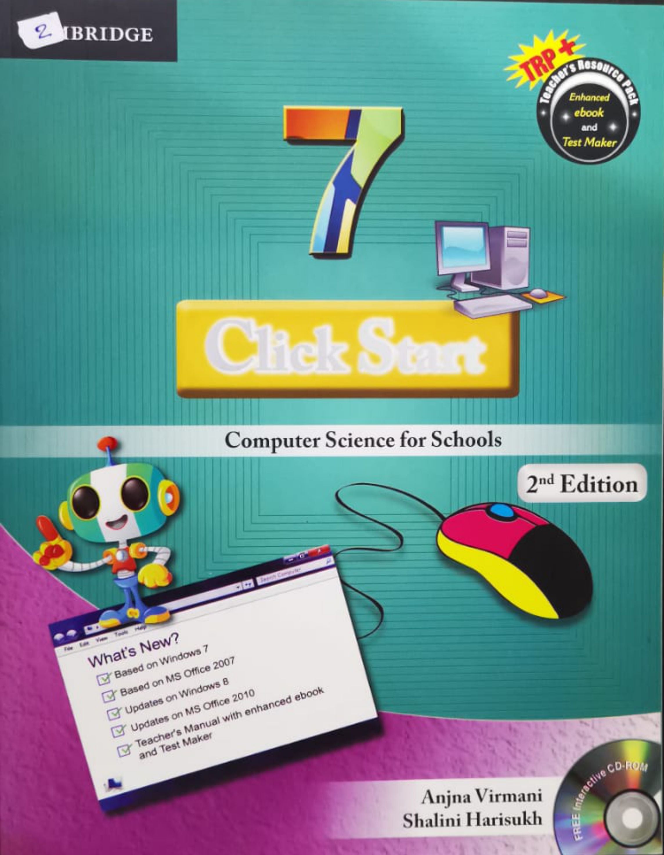 Click Start Level 7 Student's Book with CD-ROM : Computer Science for ...